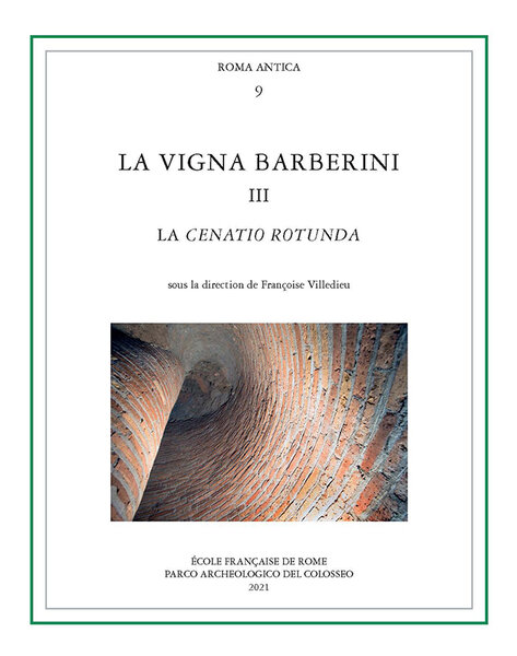 Vigna Barberini. III. La cenatio rotunda